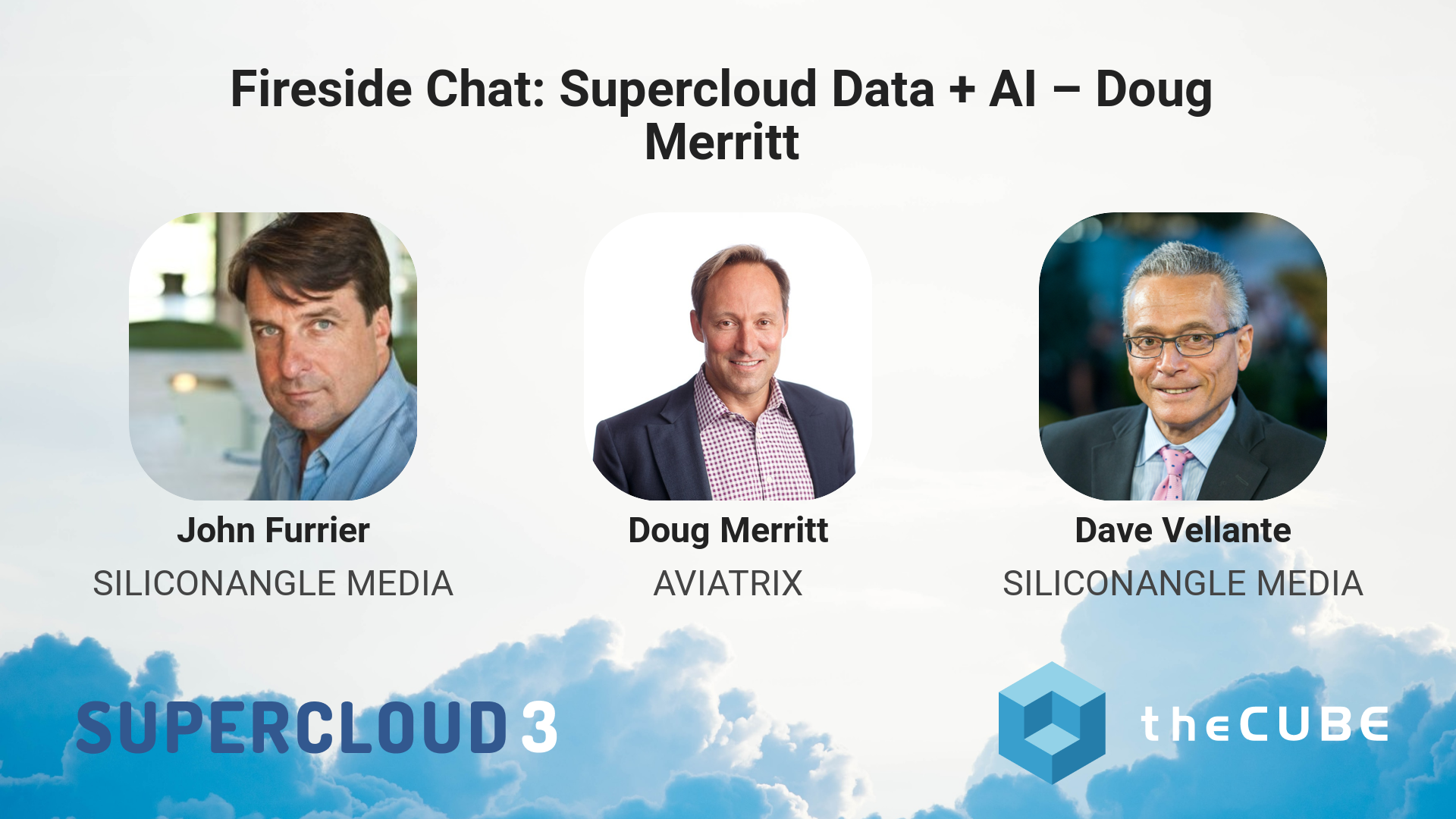 Supercloud 3 | Fireside Chat: Supercloud Data + AI – Doug Merritt