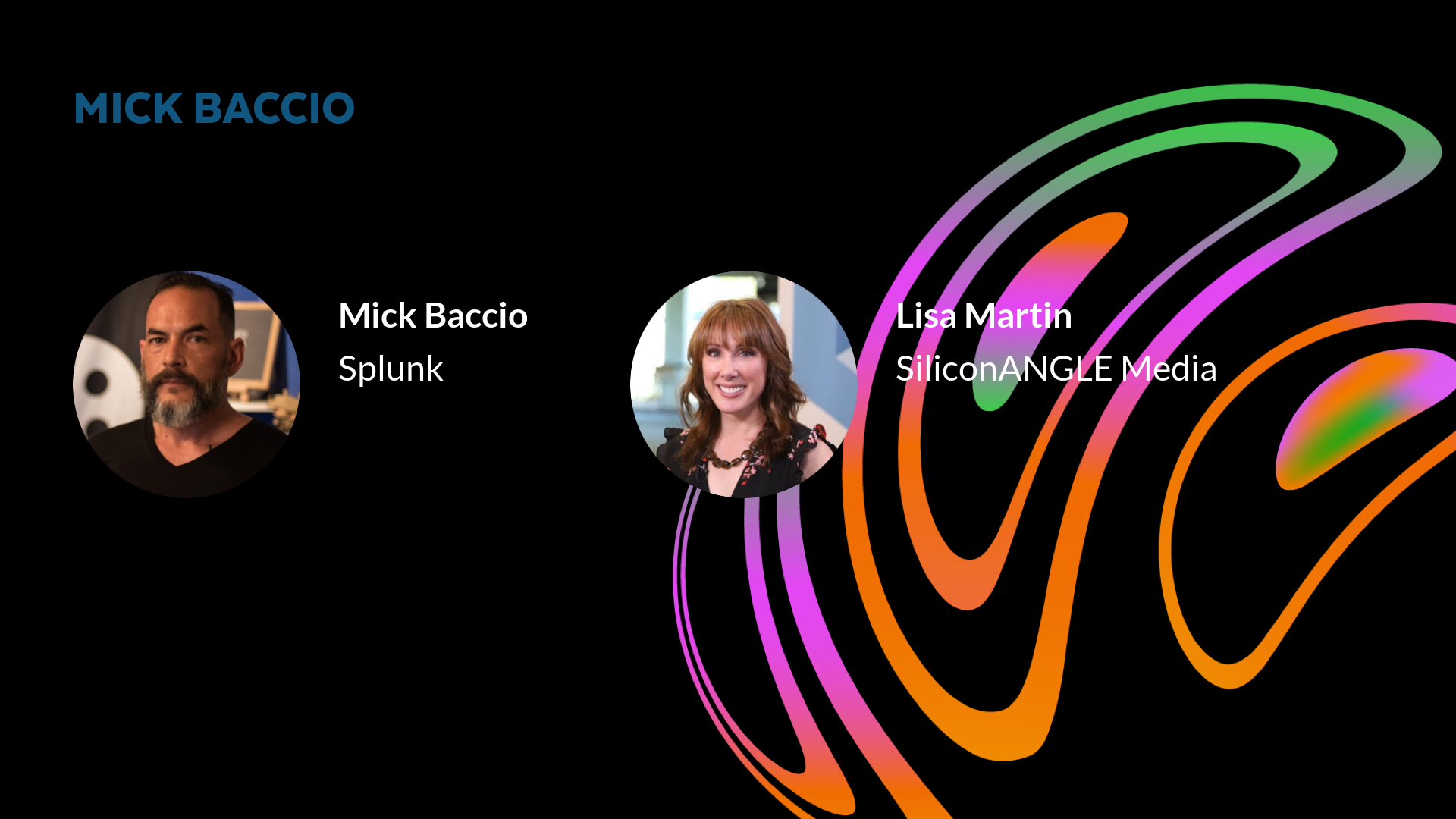 December 9 – AWS Worldwide Public Sector | Mick Baccio, Splunk